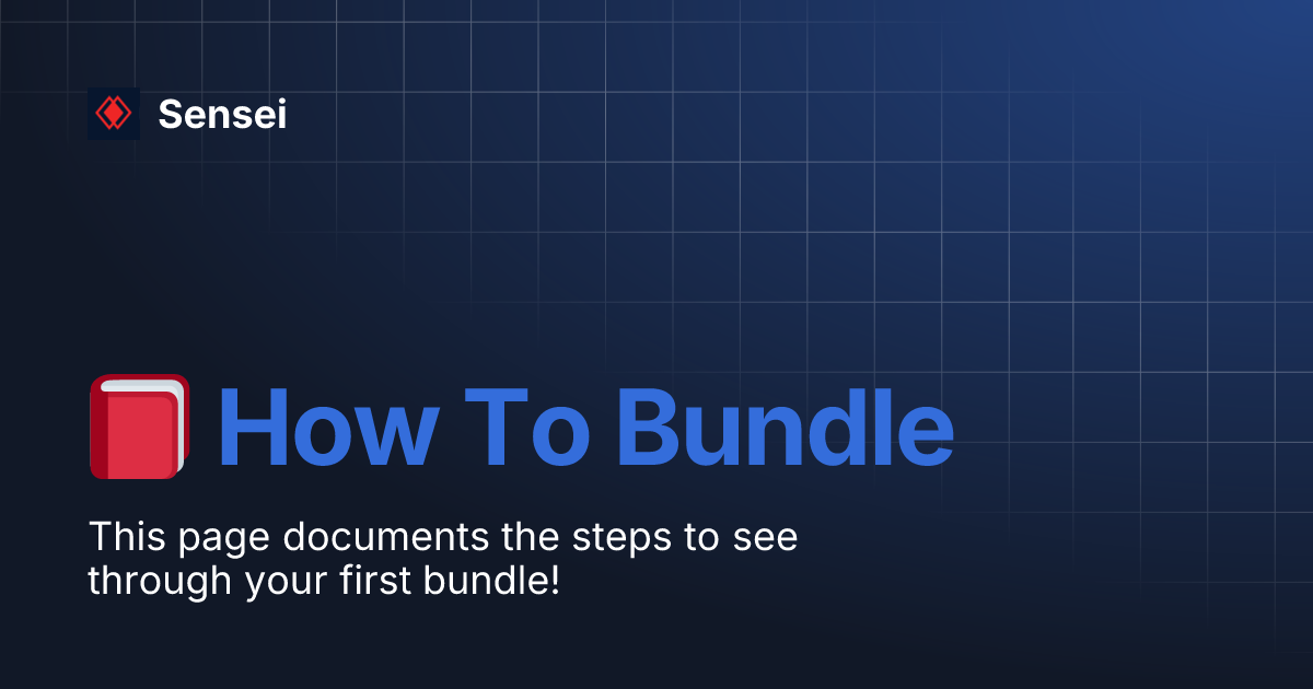 📕 How To Bundle | Sensei